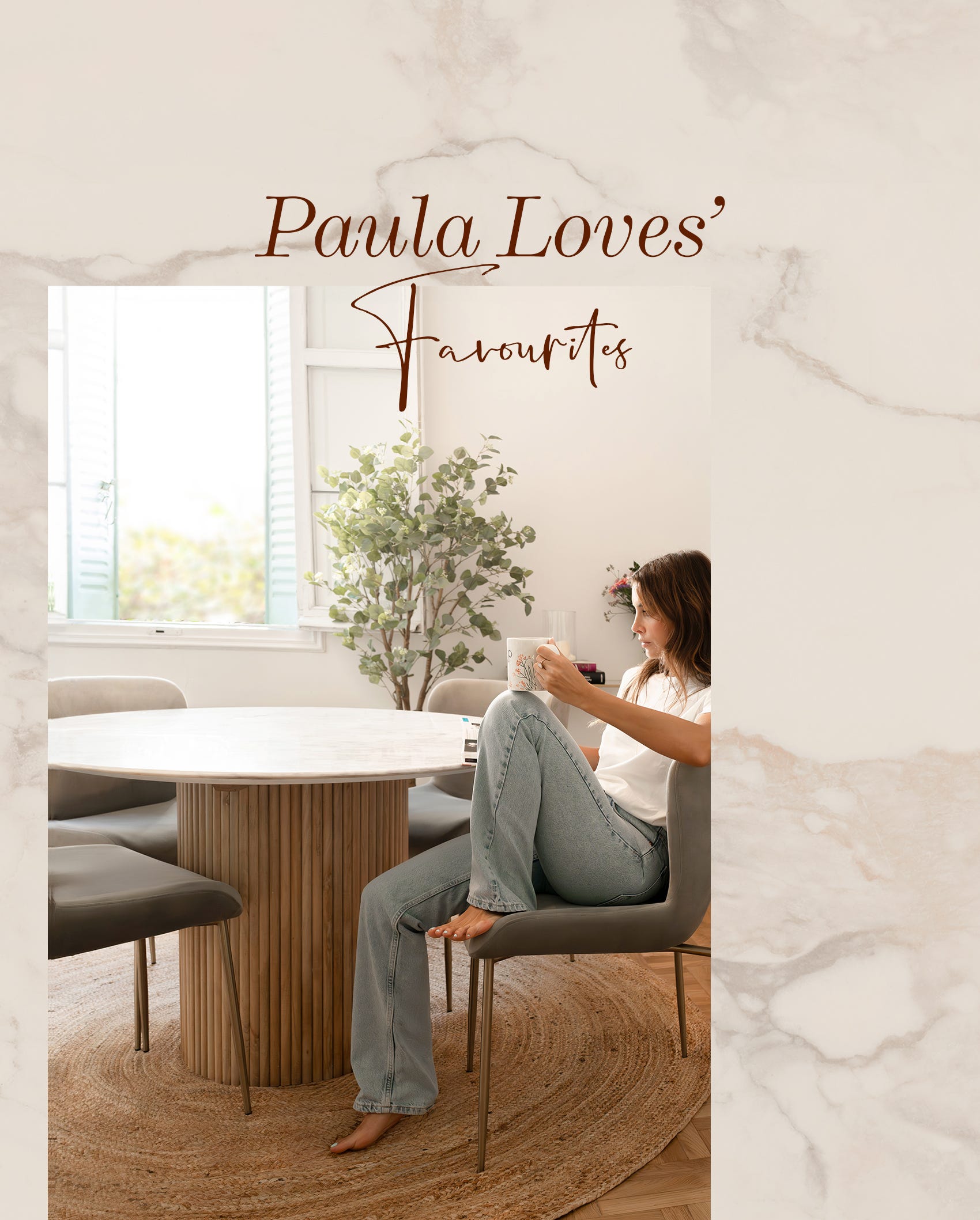 Paula Love's favourites | DENZZO